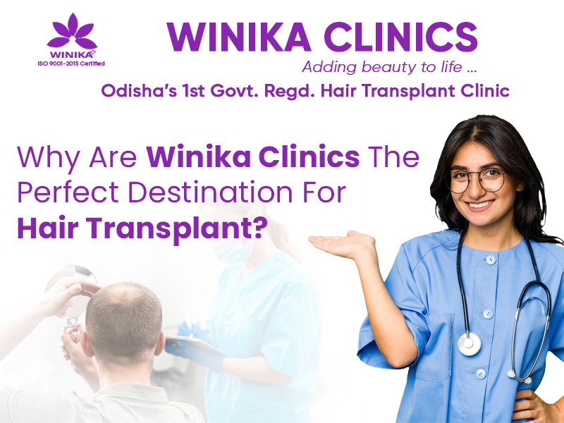 Why Are Winika Clinics The Perfect Destination For Hair Transplant?