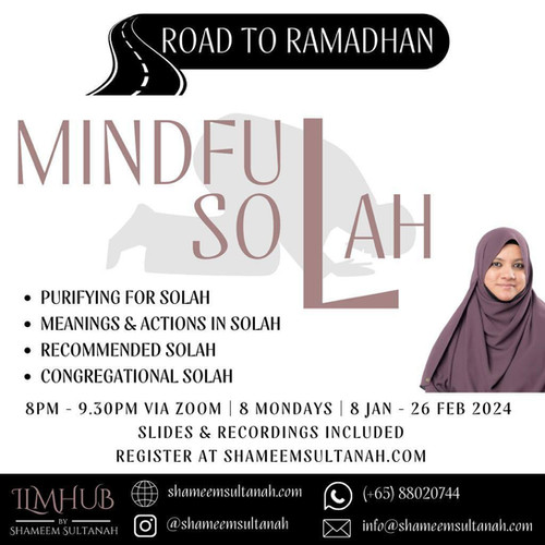 Mindful Solah | Lesson 1 | Shameem Sultanah