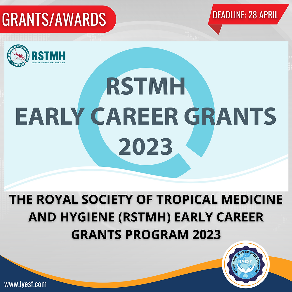 RSTMH Early Career Grants Program 2023