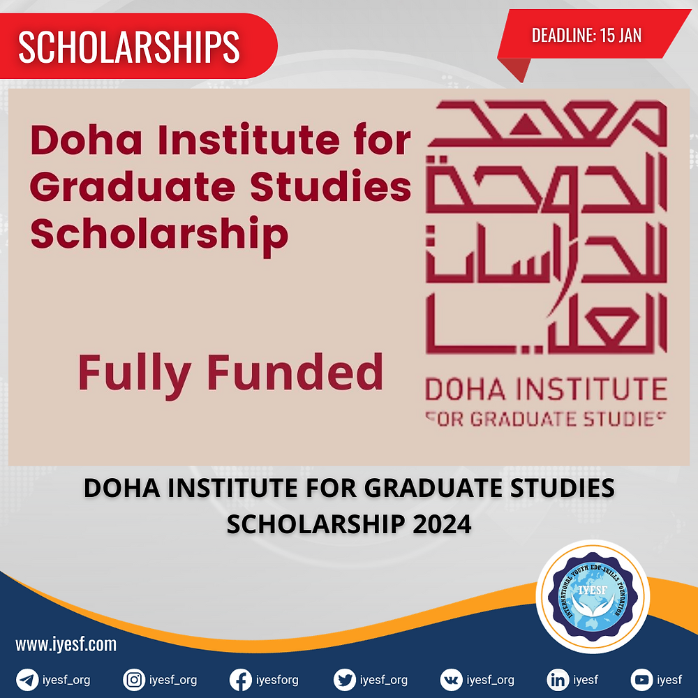 Doha Institute for Graduate Studies Scholarship 2024