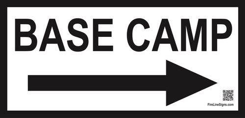 “Base Camp” Sign- Directional/Reversible | Fire Line Signs