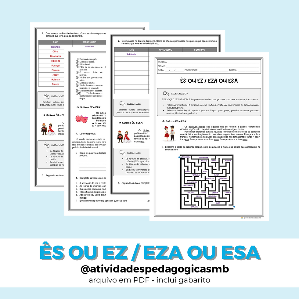ATIVIDADE - ês ou ez - esa ou eza / ortografia | Atividades Pedagógic