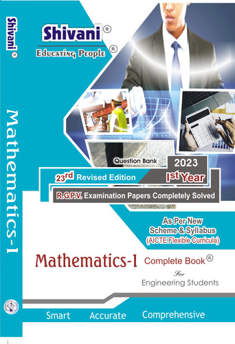 Mathematics - I (B.Tech. 1st Year 2023 Edition) | Shivani Publications