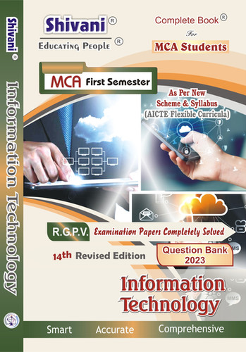 Information Technology (MCA 1st Sem 2023 Edition) | Shivani Publications