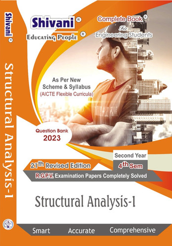 Structural Analysis - I (B.Tech 4th Sem CE 2023 Edition) | Shivani Publications