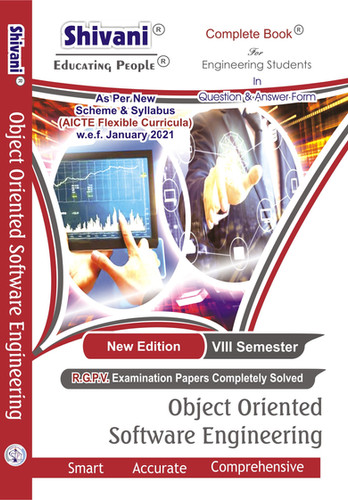 Object Oriented Software Engineering (B.Tech 8th Sem CS 2022 Edition) | Shivani Publications