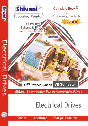 Electrical Drives (B.Tech 7th Sem EE 2020 Edition) | Shivani Publications