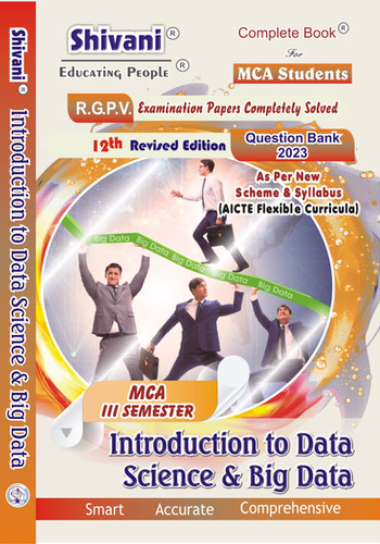 Introduction to Data Science & Big Data (MCA 3rd Sem 2023 Edition) | Shivani Publications