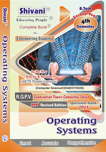 Operating Systems (B.Tech 4th Semester AD 2024 Edition) | Shivani Publications