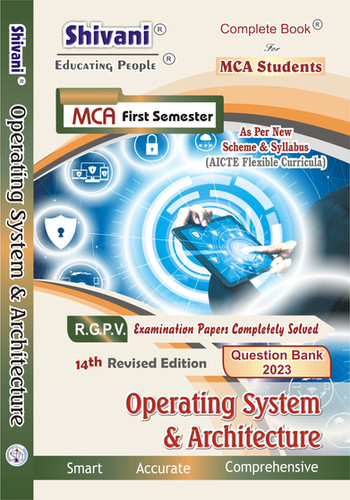 Operating System & Architecture (MCA 1st Sem 2023 Edition) | Shivani Publications