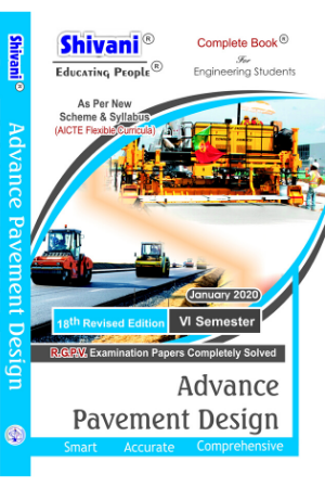 Advanced Pavement Design (B.E. 6th Semester CE 2020 Edition) | Shivani ...