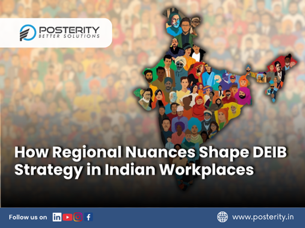 How Regional Nuances Shape DEIB Strategy in Indian Workplaces