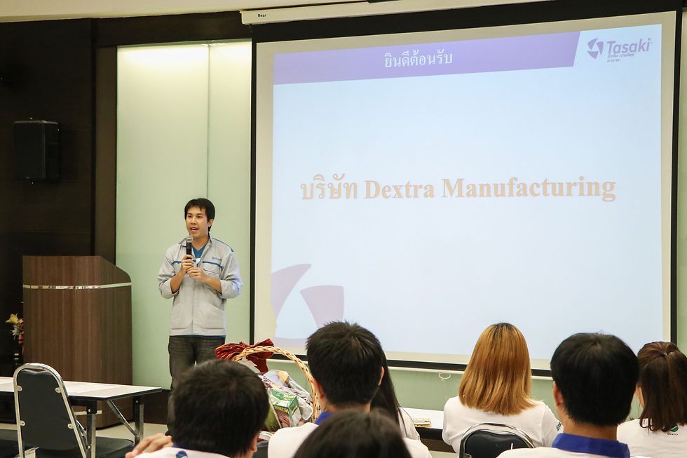 บริษัท Dextra Manufacturing เข้าเยี่ยมชมระบบ 5ส