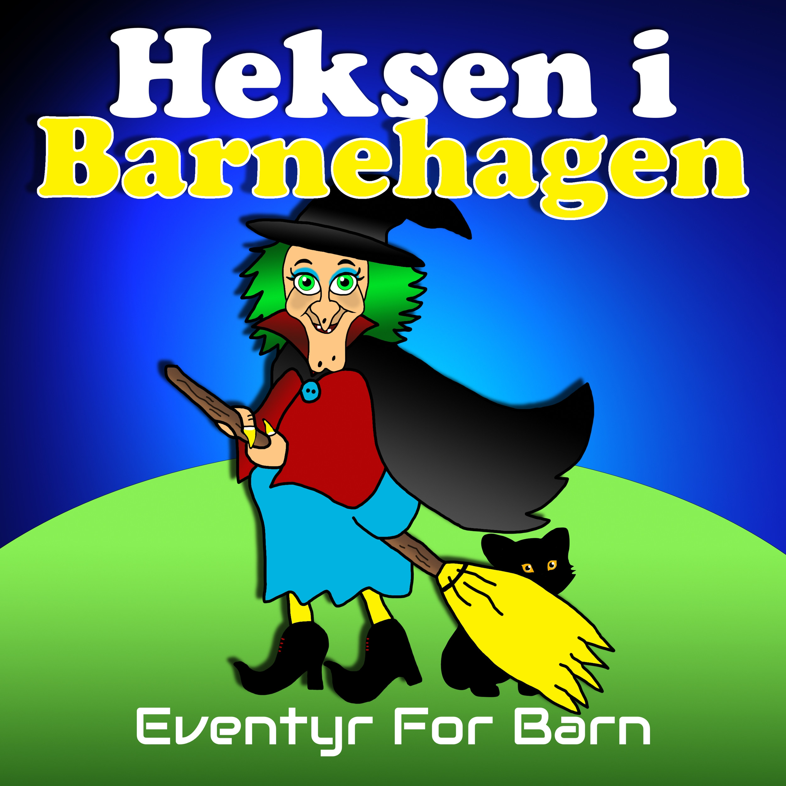 tekst Heksen i Barnehagen | Les og hør eventyret | Eventyr For Barn ...
