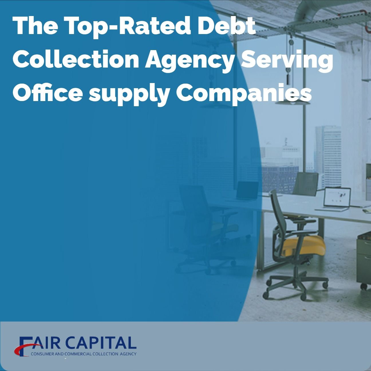 Debt Collection Agency for Office Supply Companies