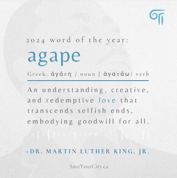 Agape: Love that Transforms, Heals Divides | 2024 Word of the Year