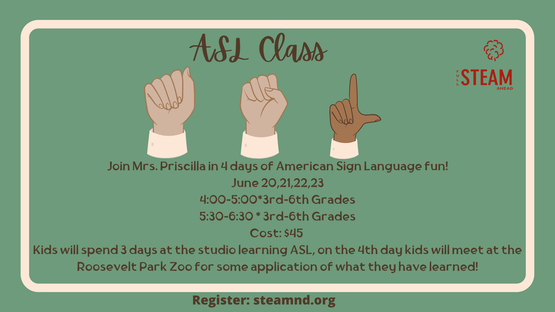 American Sign Language Camp | Full STEAM Ahead