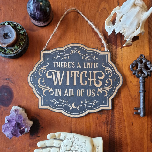 There's a Little Witch in all of Us Sign | yiskadesigns