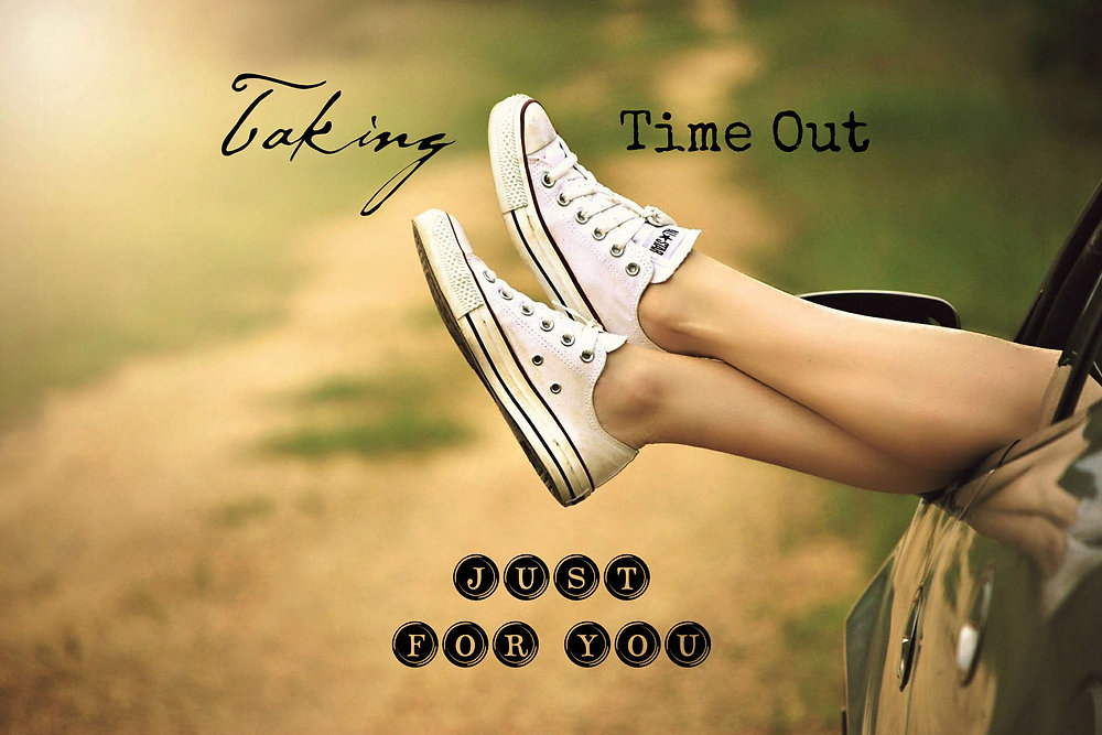 Take Time Out for YOU!