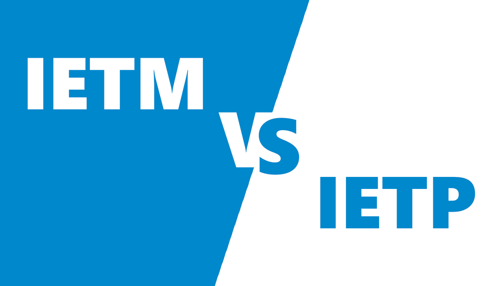Your Guide to IETM vs. IETP: Understanding the Differences and Their ...