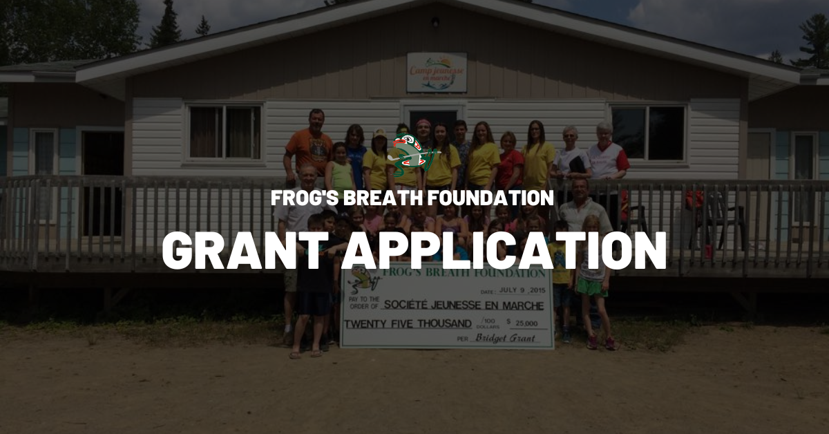 Grant Application | Frog's Breath Foundation