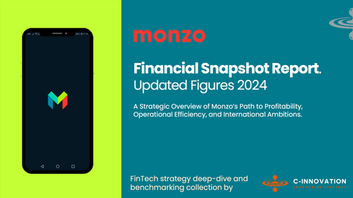 Monzo's Financial Snapshot 2024 | C-Innovation
