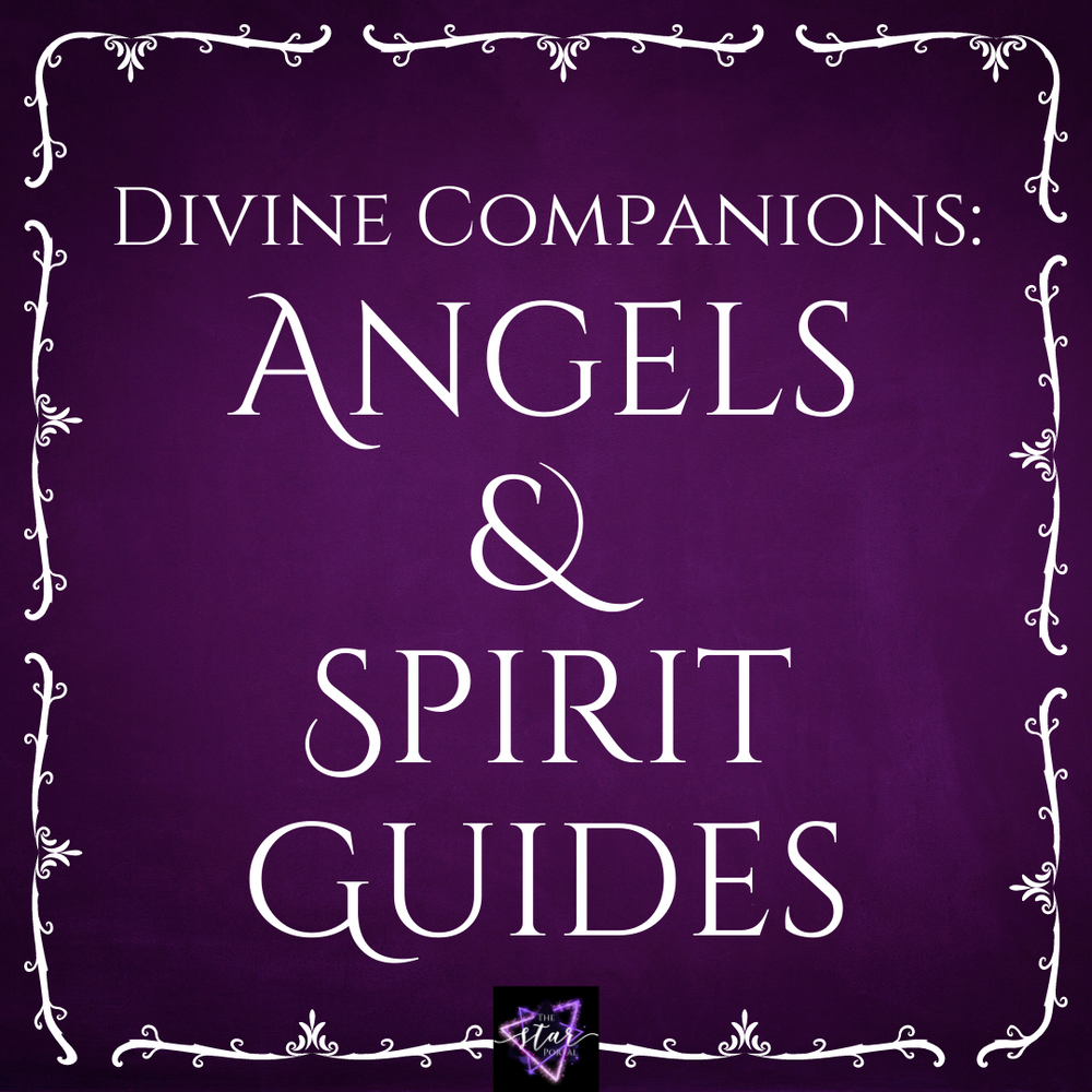 Divine Companions: Angels And Spirit Guides