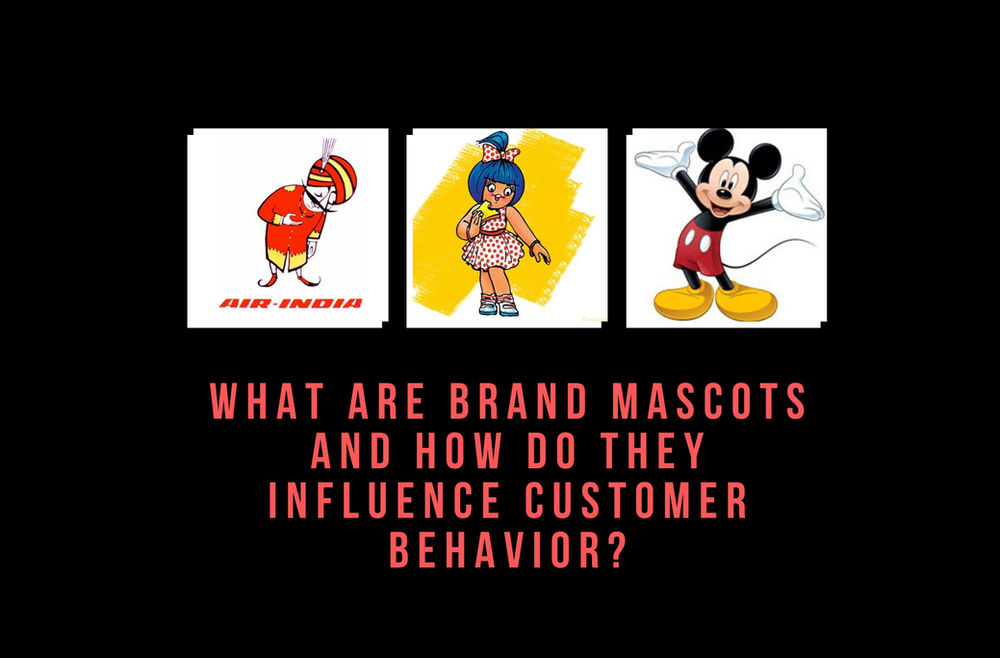 What are Brand Mascots and how do they influence customer behavior?