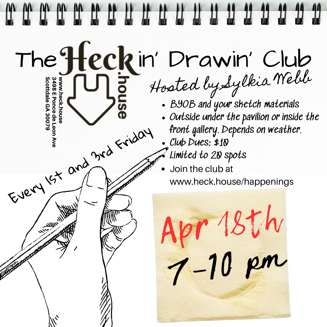 Apr 18th The Heckin' Drawin' Club | heck.house