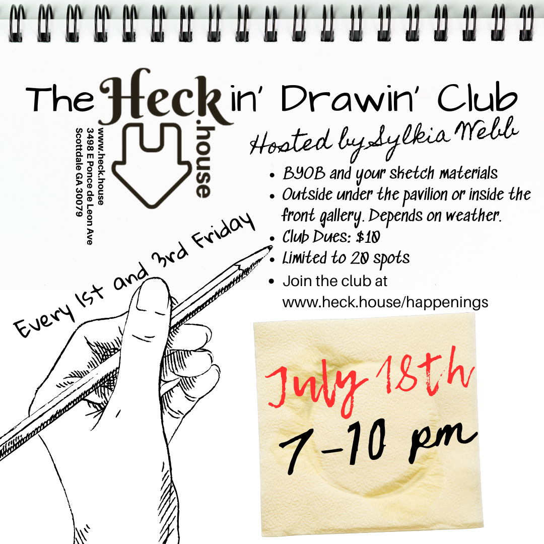Jul 18th The Heckin' Drawin' Club | heck.house