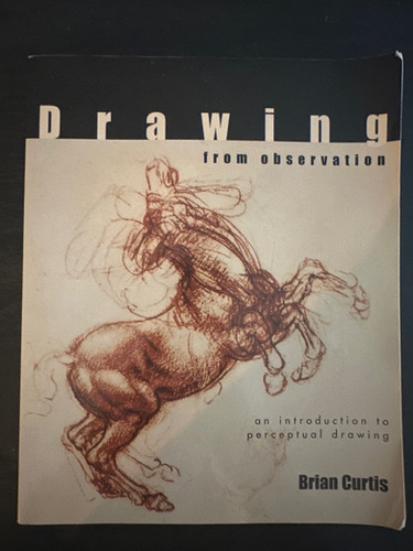 Drawing from Observation, An Introduction to Perceptual Drawing ...