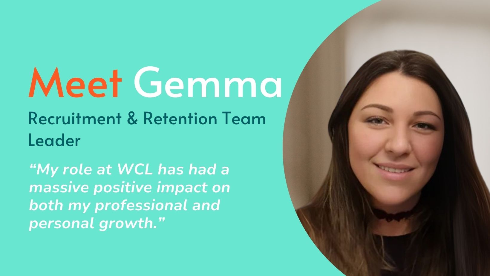 Helping Teams Grow, Helping People Thrive: Gemma’s Career Story at WCL