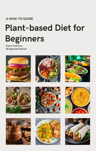 Plant-based Diet for Beginners Booklet | VegeCooking