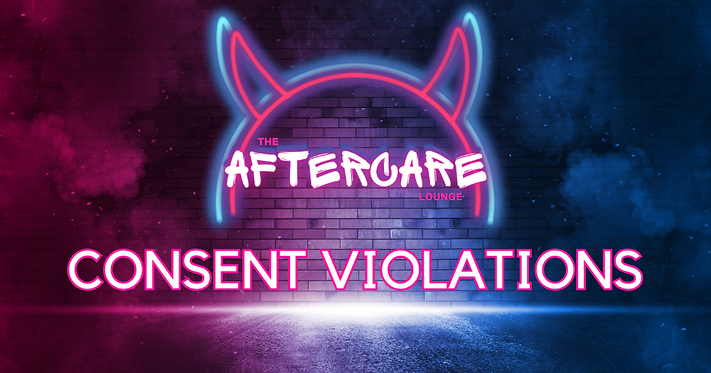 Exploring Consent Violations in BDSM: Ensuring Safe Boundaries