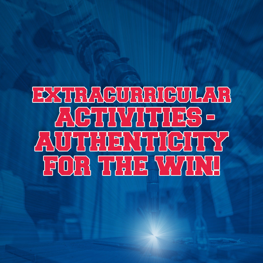 Extracurricular Activities: Authenticity for the WIN!