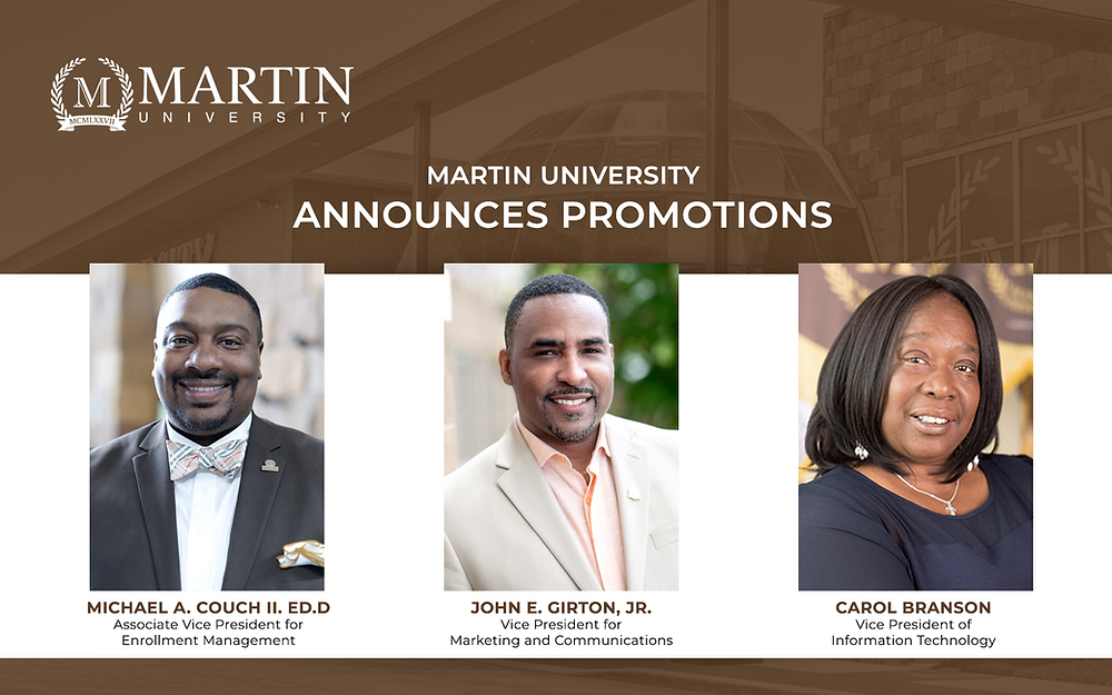 MARTIN UNIVERSITY ANNOUNCES PROMOTIONS