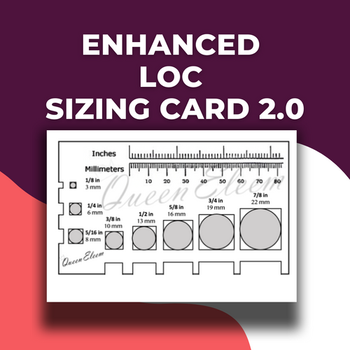 ENHANCED Microlocs Sizing Card 2.0 - NEW ARRIVAL! | Queen Eleem