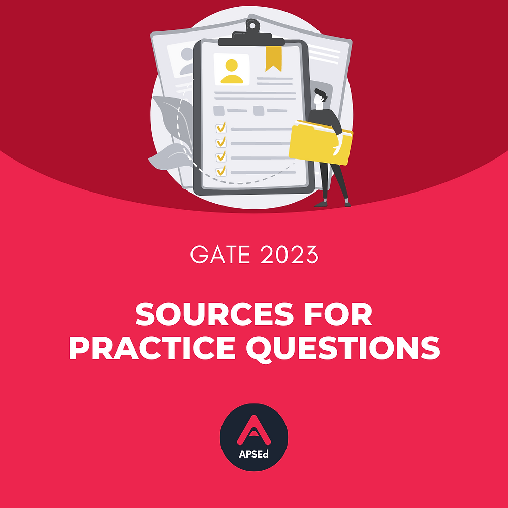 Where to Practise Questions for GATE 2023 | Practice Question Sources for the GATE Exam