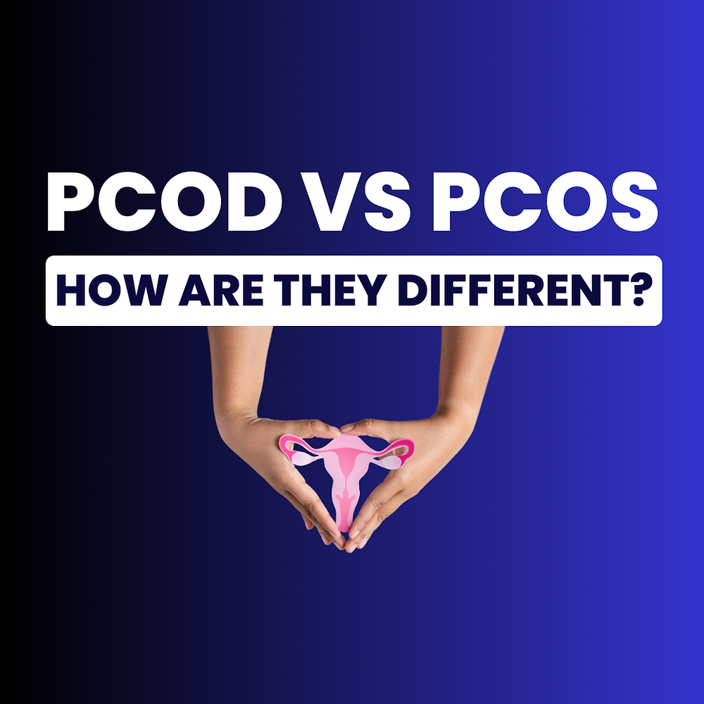 Complete Guide to PCOD and PCOS (Explained Simply)