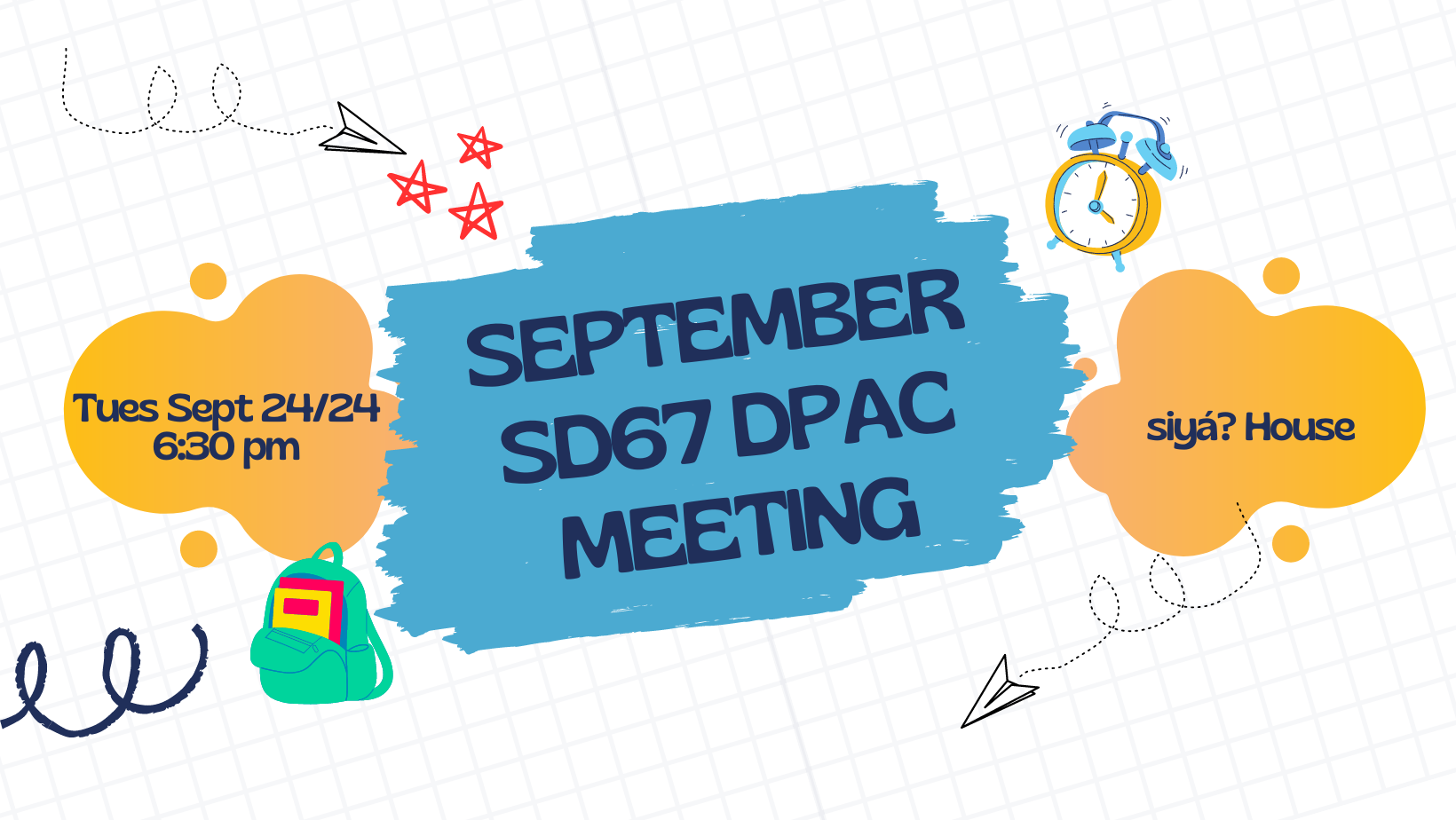 September 2024 SD67 DPAC Meeting | Sd67dpac