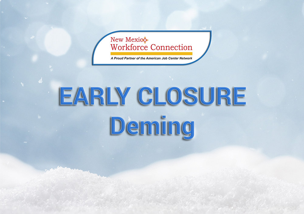 NMWC Early Closure in Deming-January 11, 2024