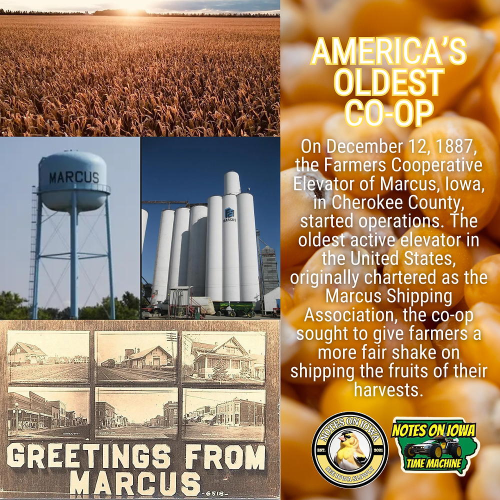 America's Oldest Co-Op: Iowa Time Machine December 12, 1887
