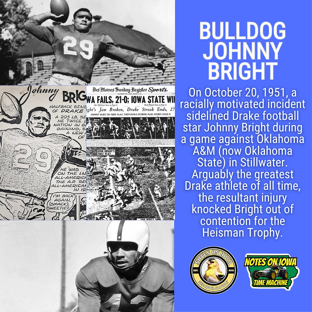 Bulldog Johnny Bright: Iowa Time Machine October 20, 1951