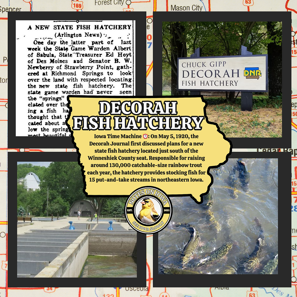 Decorah Fish Hatchery: Iowa Time Machine May 5, 1920