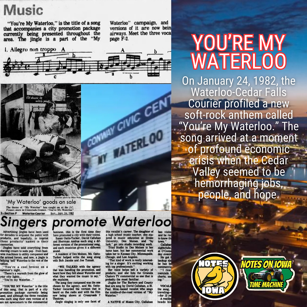 You're My Waterloo: Iowa Time Machine January 24, 1982
