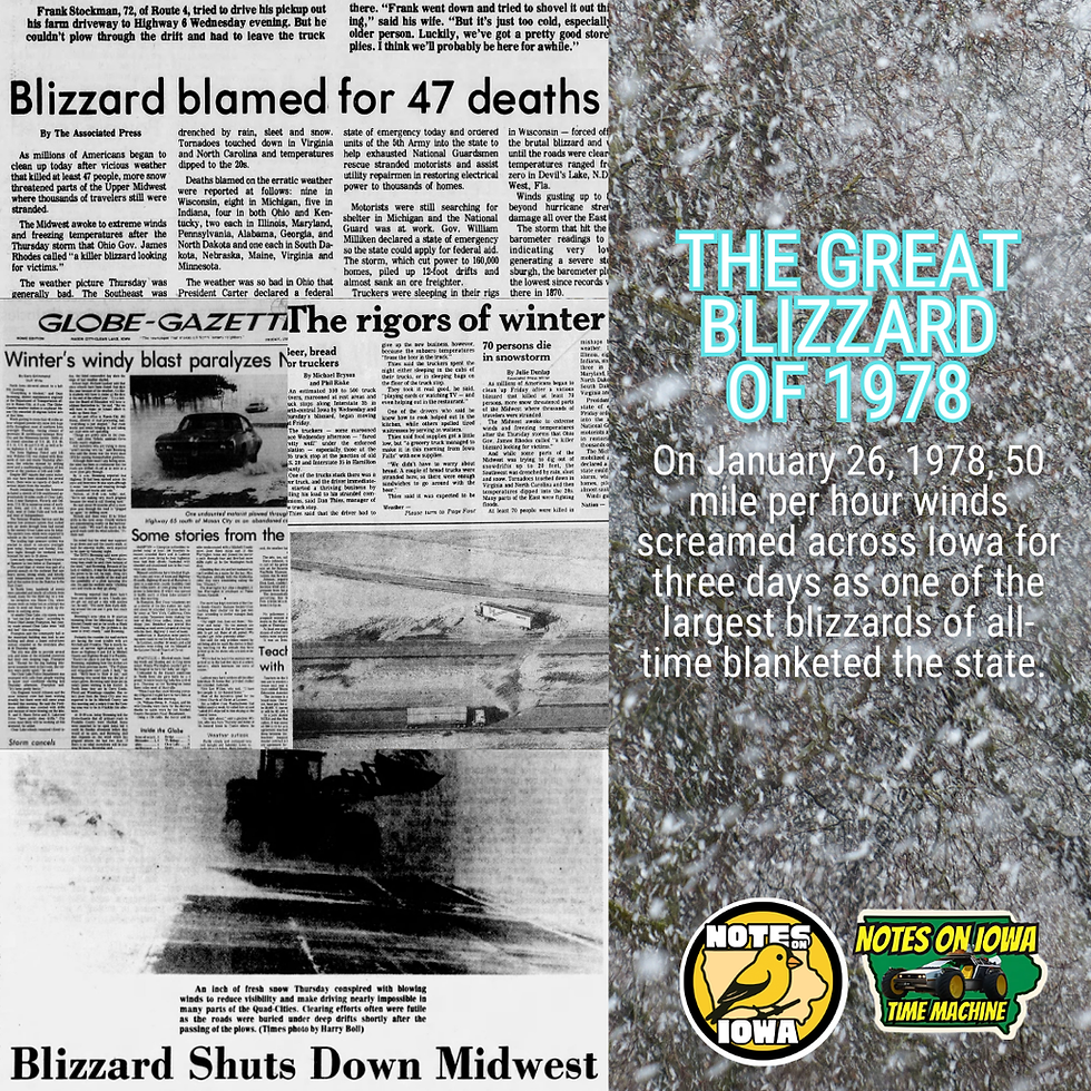 The Great Blizzard of '78: Iowa Time Machine January 26, 1978