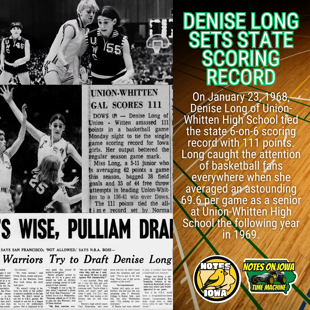 Denise Long Scores 111: Iowa Time Machine January 23, 1968