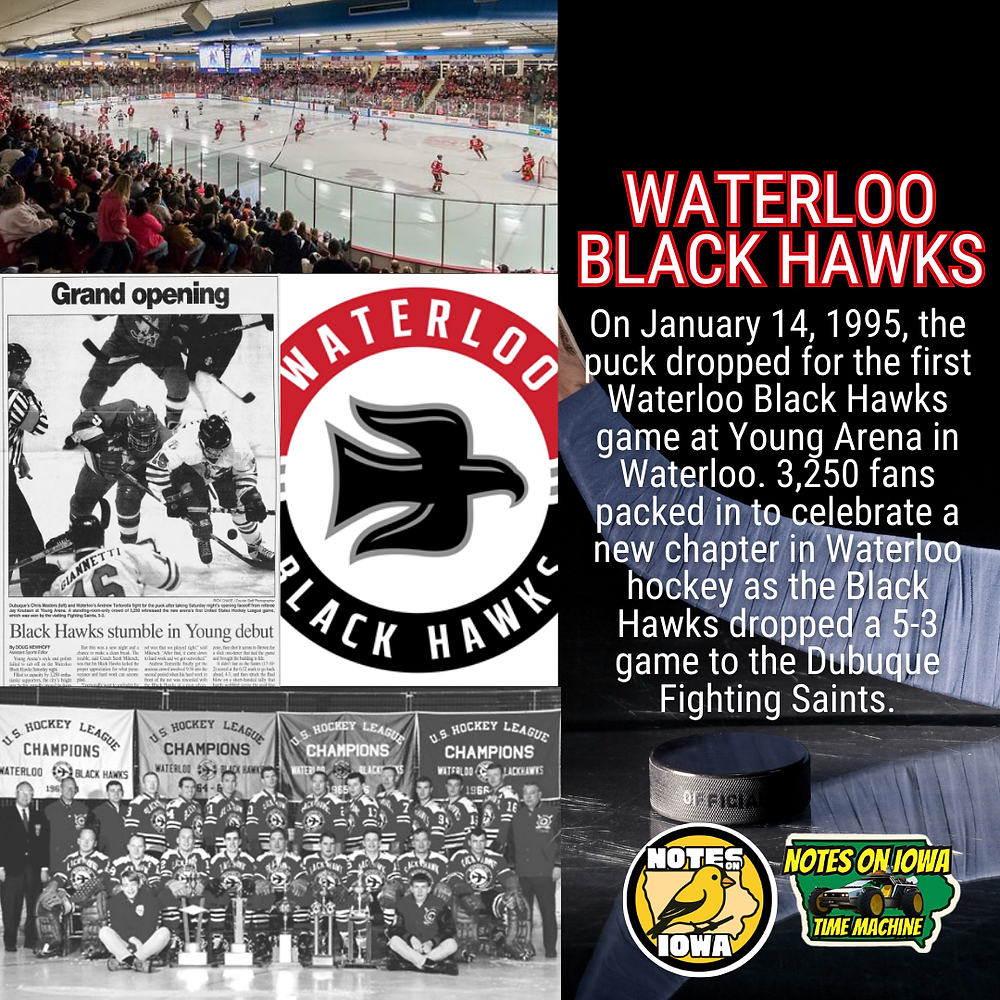 Waterloo Black Hawks: Iowa Time Machine January 14, 1995