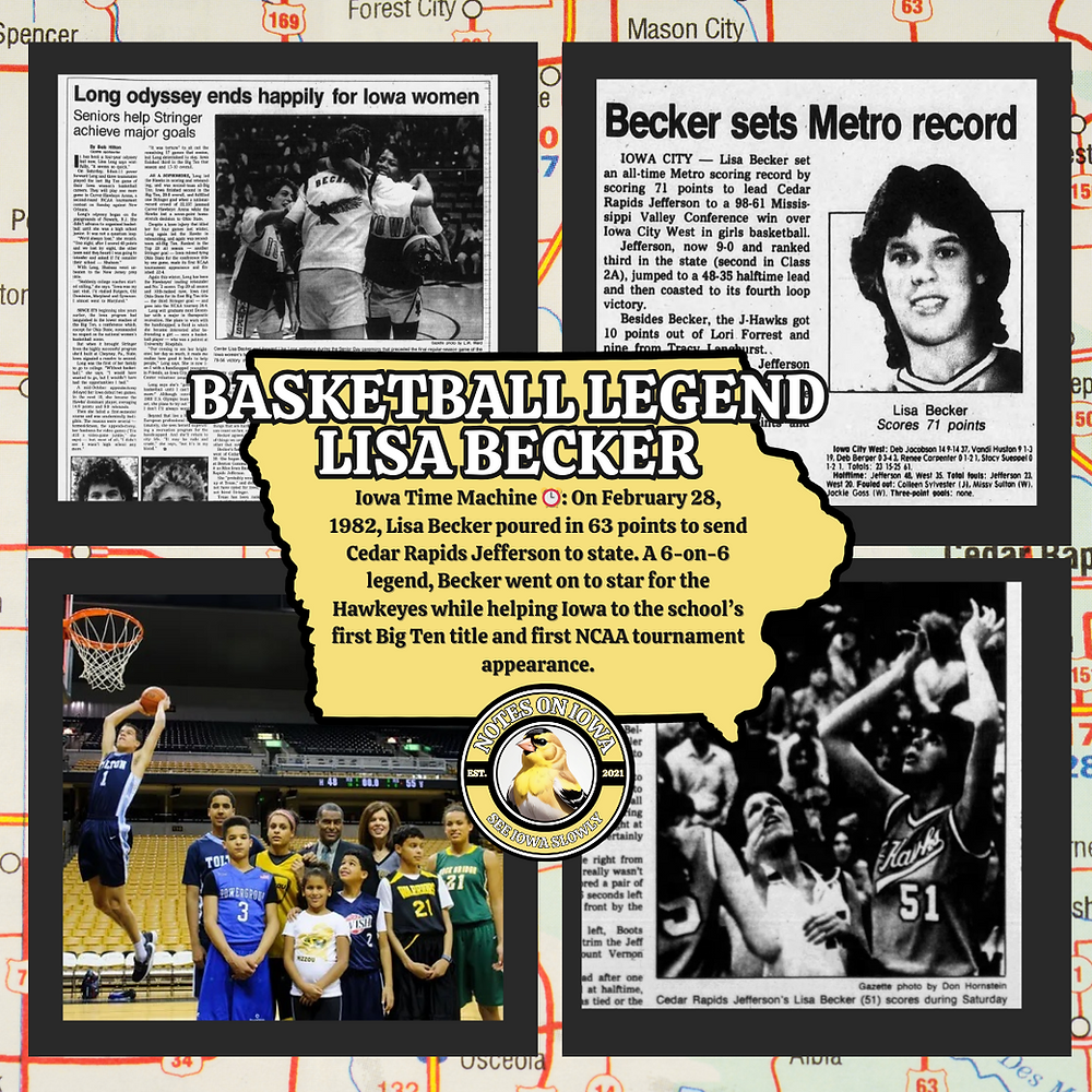 Basketball Legend Lisa Becker: Iowa Time Machine February 28, 1982