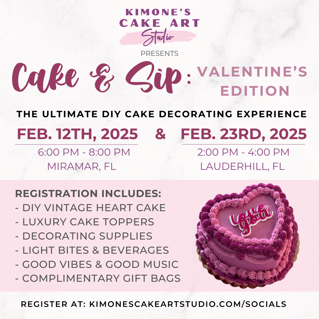 Cake & Sip: Valentine's Edition | KimonesCakeArtStudio